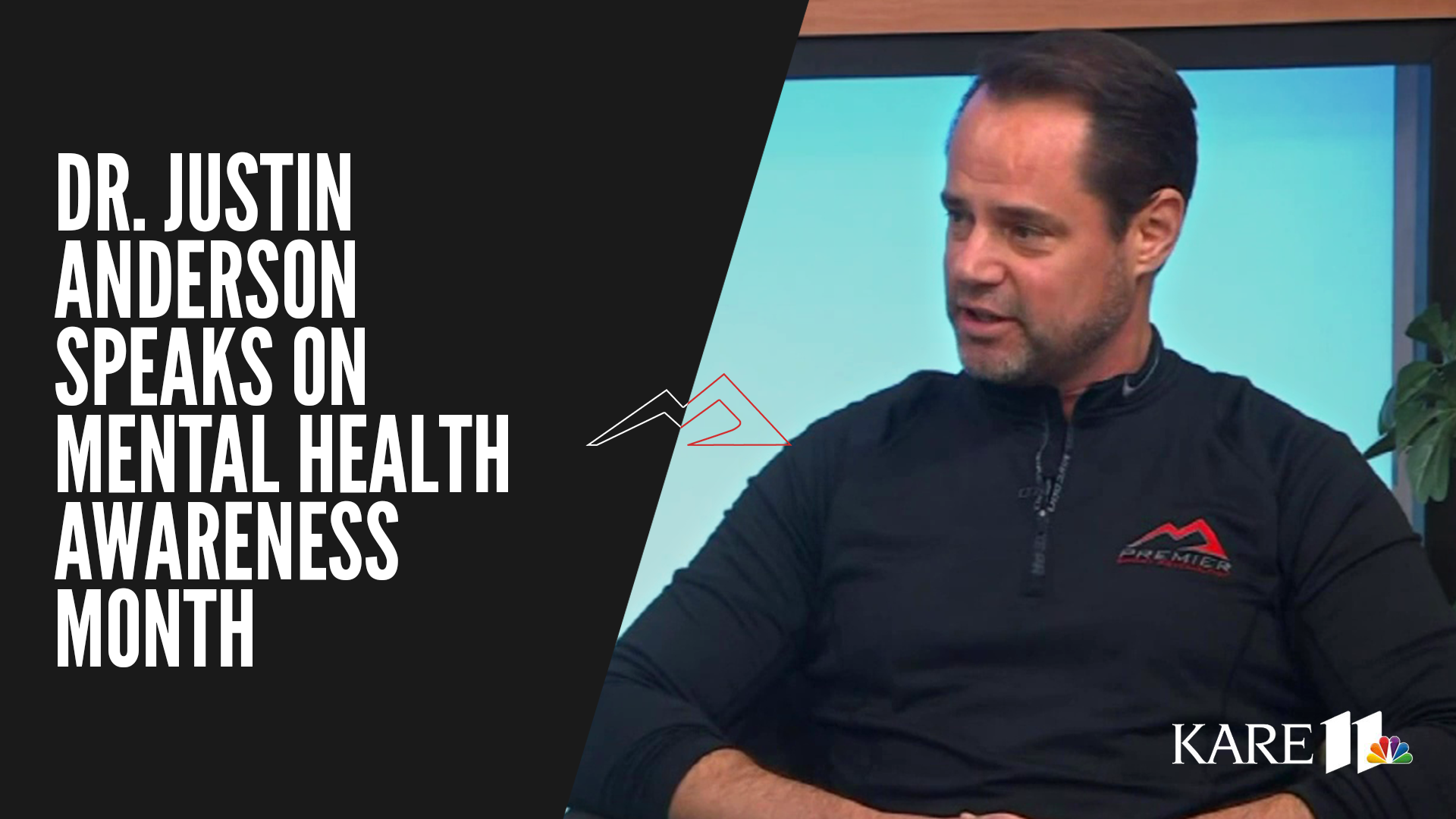 Dr. Justin Anderson Speaks on Mental Health Awareness Month - Premier ...